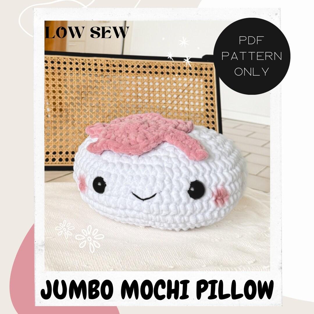 Jumbo Mochi Pillow LOW SEW Crochet Patterns Quick and Easy Beginner Friendly Crochet Pillow Pouf ...