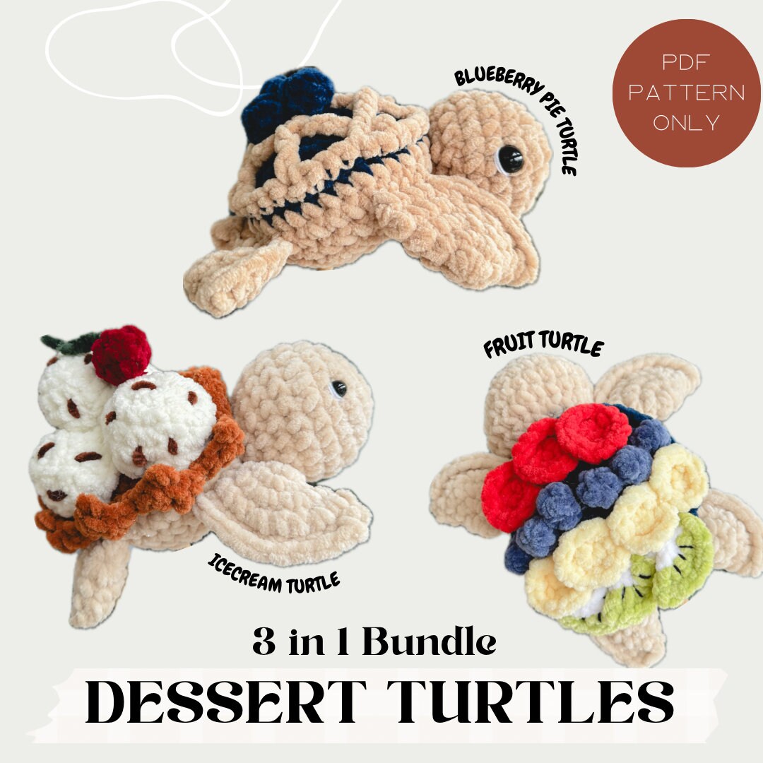 3 in 1 BUNDLE Most Popular Dessert Turtles | Crochet Pattern | Beginner ...