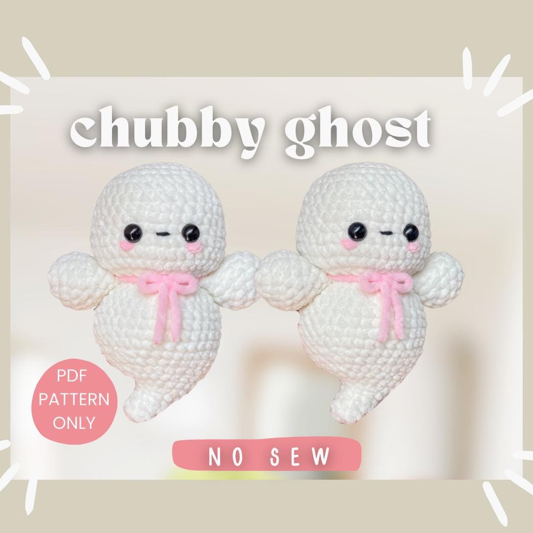 Chubby Ghost | NO SEW Crochet Pattern | Beginner Friendly | Cute Market ...
