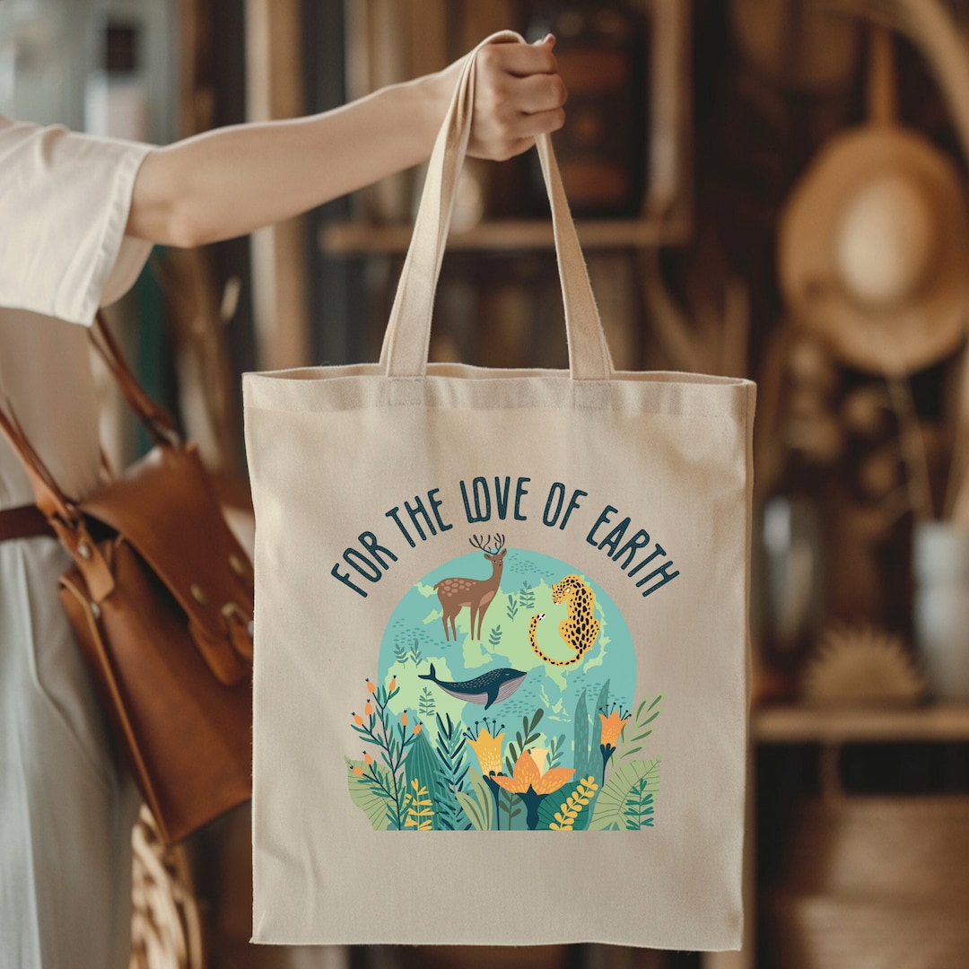 Earth Day Eco Tote for the Love of Earth Organic Cotton Shoulder Bag ...