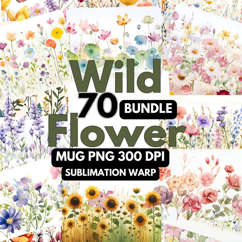 70 Wild Flower PNG Mega Bundle, Wild Flower Mug, Watercolor Flower ...
