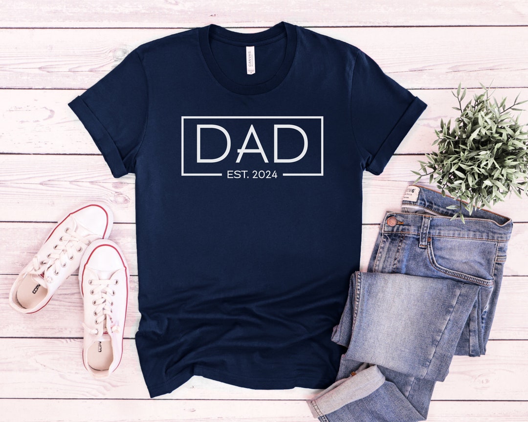 New Dad Est 2024 Shirt, New Dad Est 2024 Tshirt, First New Year as Dad ...