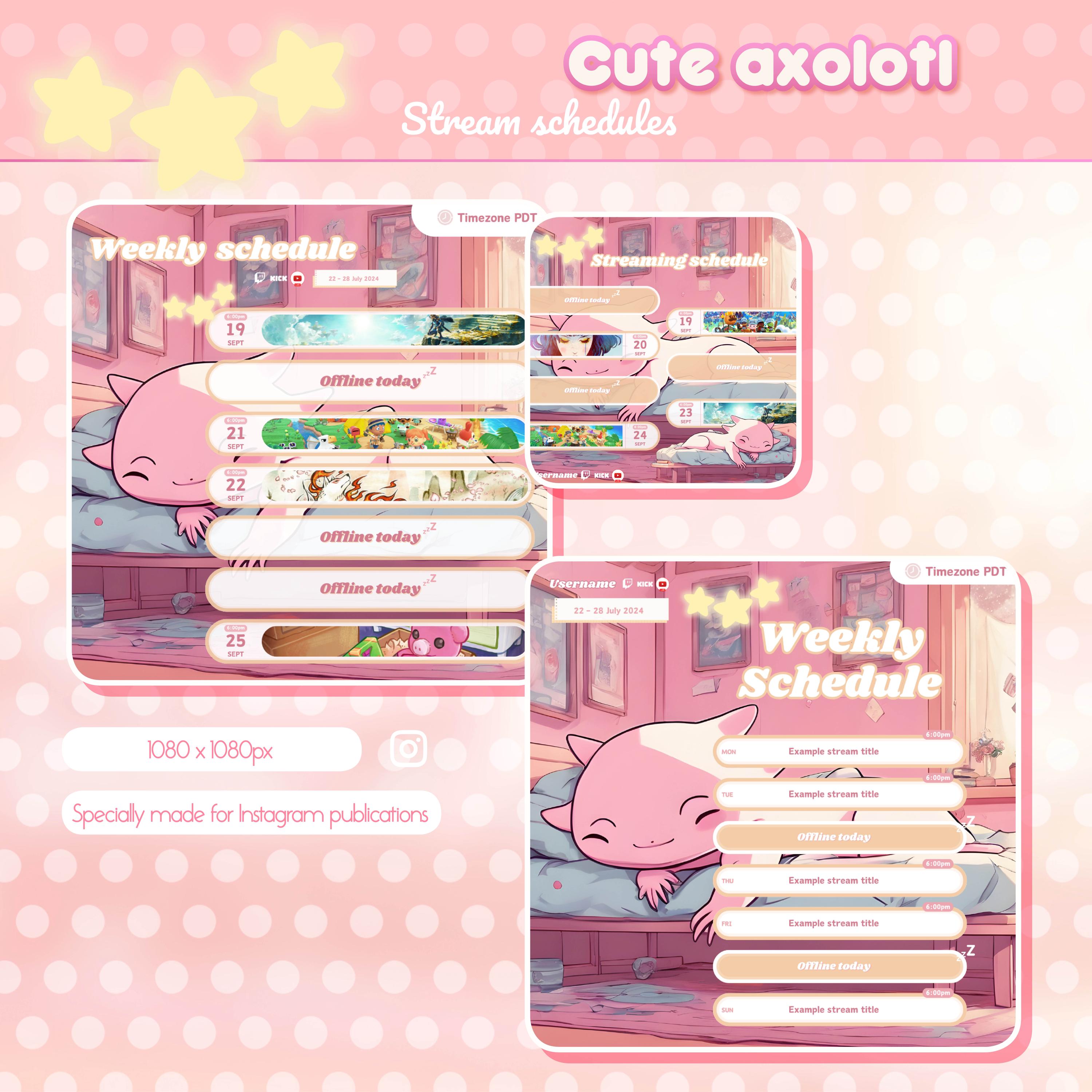 Cute Axolotl Stream Schedule. Pastel Pink Schedule Template. Instagram ...