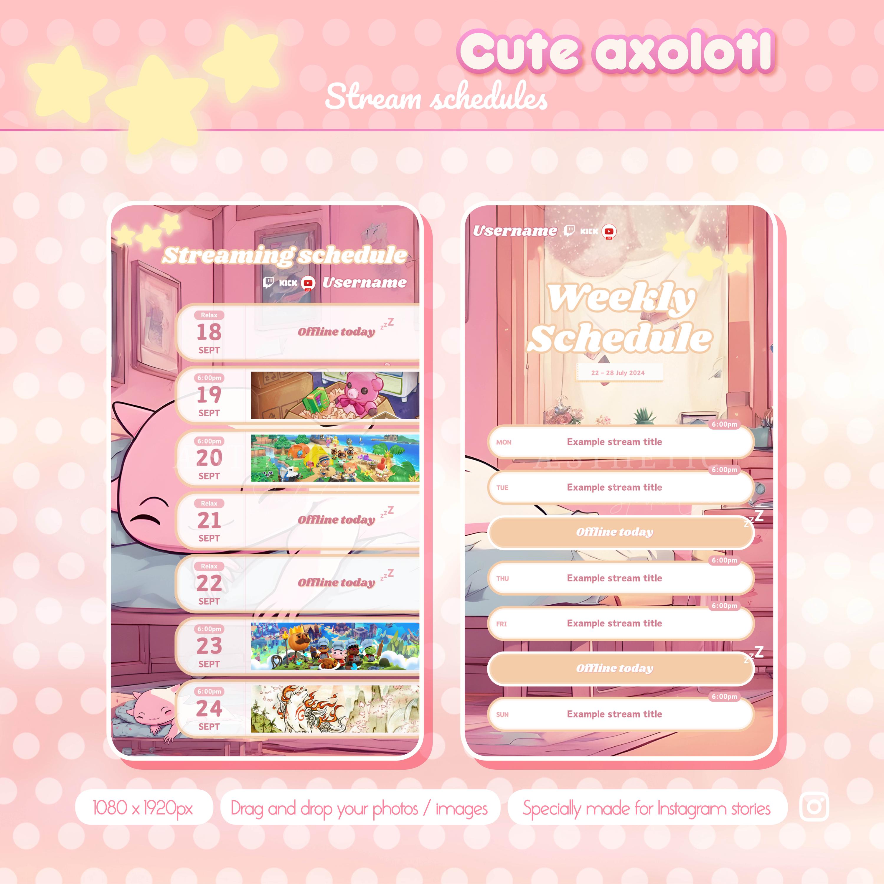 Cute Axolotl Stream Schedule. Pastel Pink Schedule Template. Instagram ...