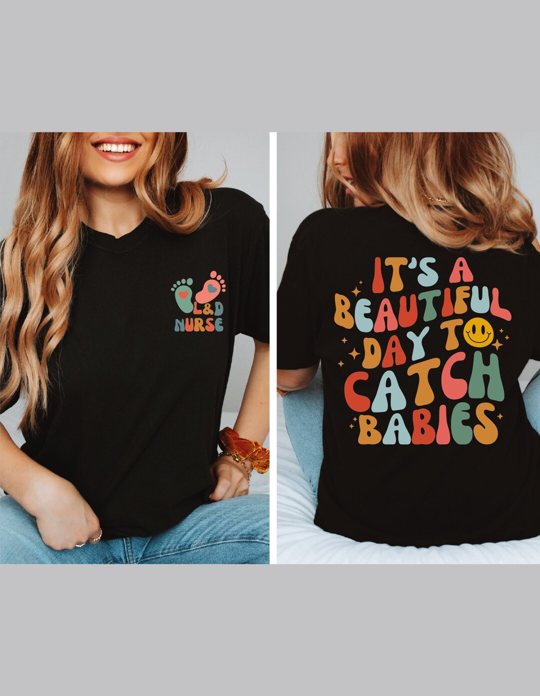 It's A Beautiful Day to Catch Babies Shirt, Labor and Delivery Nurse ...
