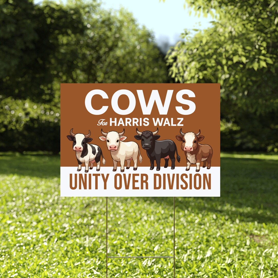 Unity Over Division Yard Sign, Cows for Harris Walz, Democrat Garden ...