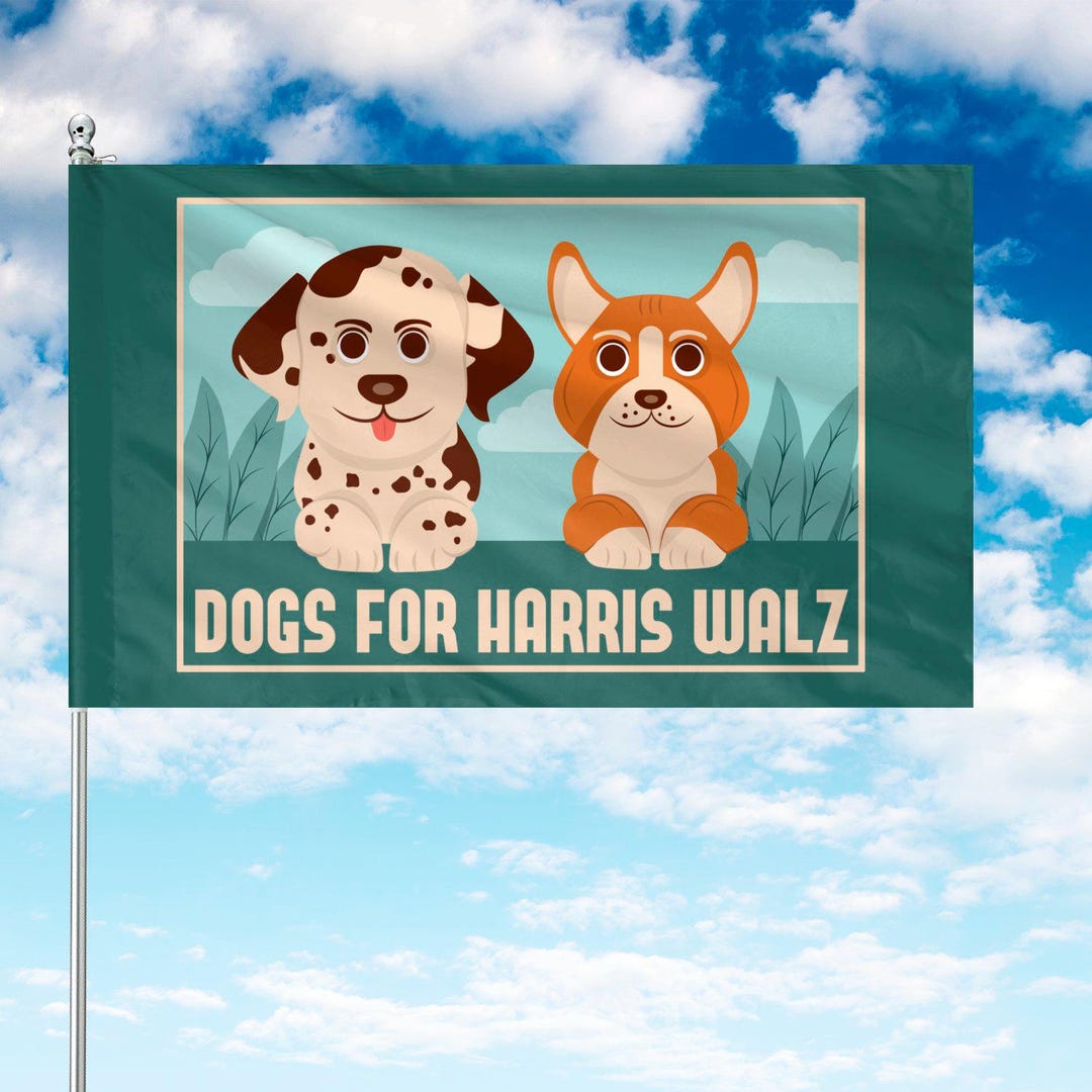Dogs for Harris Walz Flag, Kamala Harris for President, VP Tim Walz ...