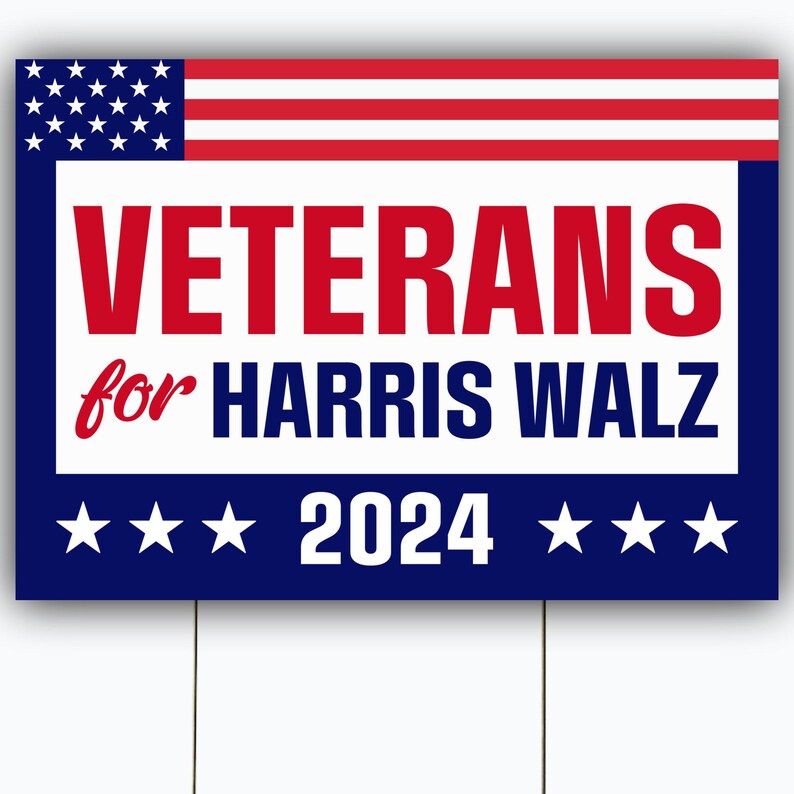 Veteran for Harris Walz 2024 Yard Sign, Harris for President, Democrat ...