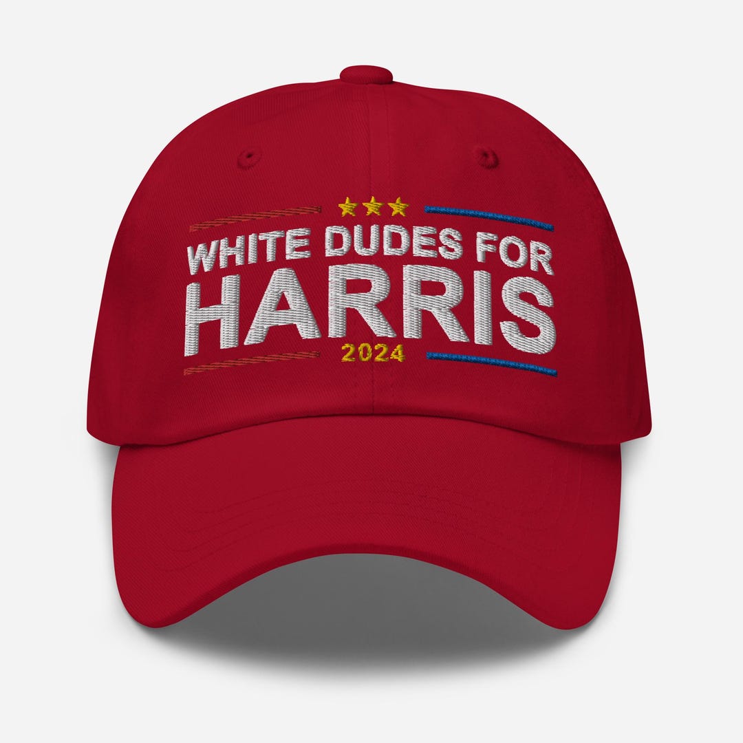 White Dudes for Harris Cap, Kamala for President Hat, Democrat Hat ...