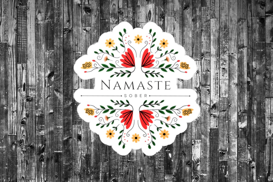 Namaste Sober Vinyl Decals, Vinyl Sticker, Sober Gifts for Women ...