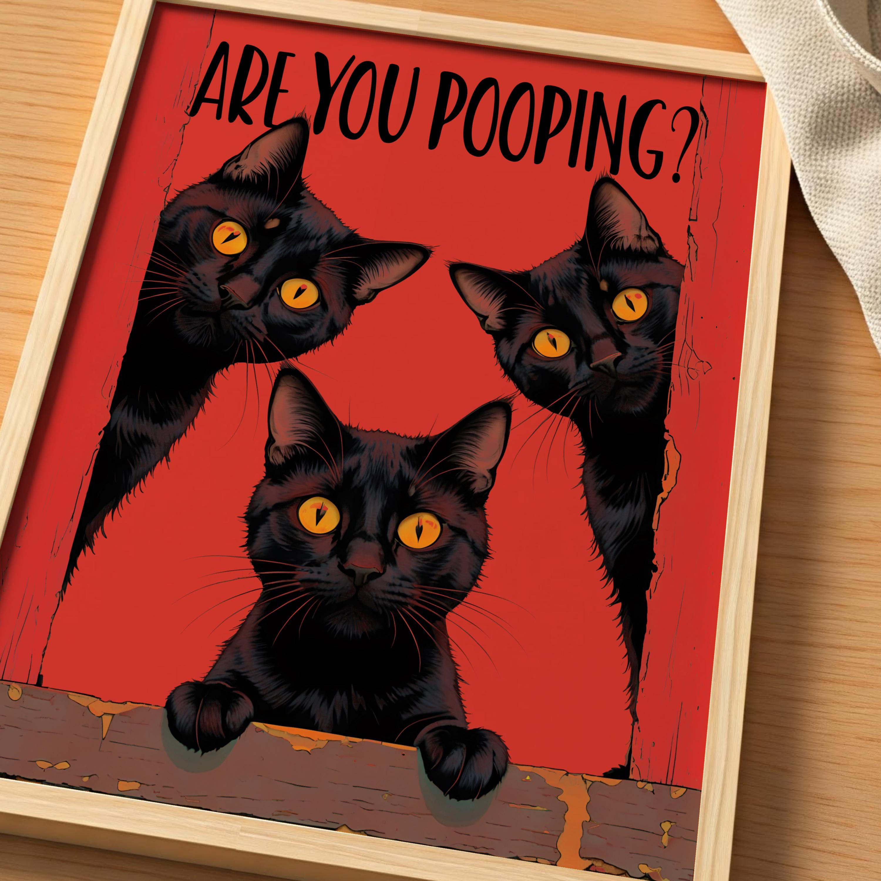 Are You Pooping Cat Print, Funny Cat Bathroom Poster, Bathroom Wall Art ...