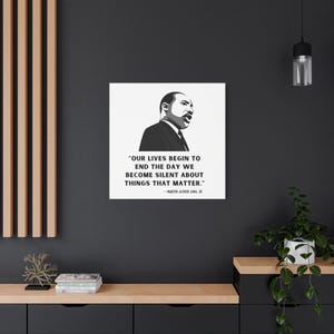 MLK Jr Canvas Print, Social Justice Artwork, MLK Quote Decor, Matte ...