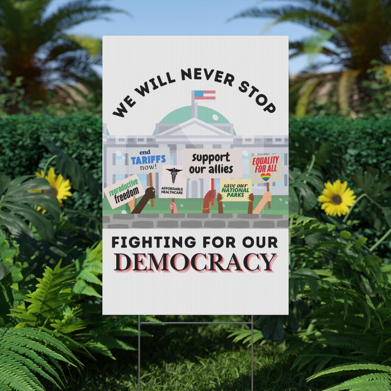 Anti-trump Political Yard Sign, No Kings Protest March Sign, Political ...