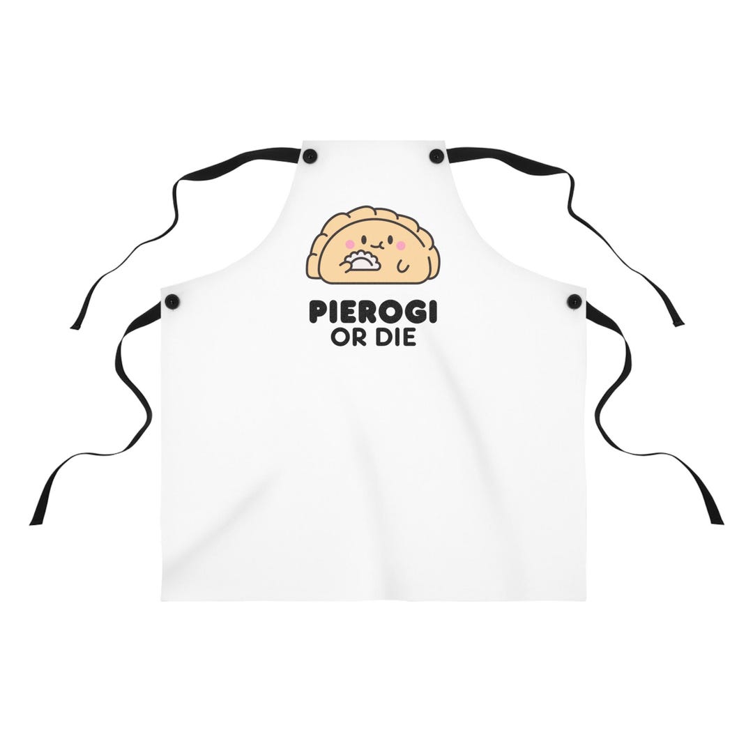 Pierogi or Die Apron - Polish Food Lover Kitchen Cooking Gift, Funny ...
