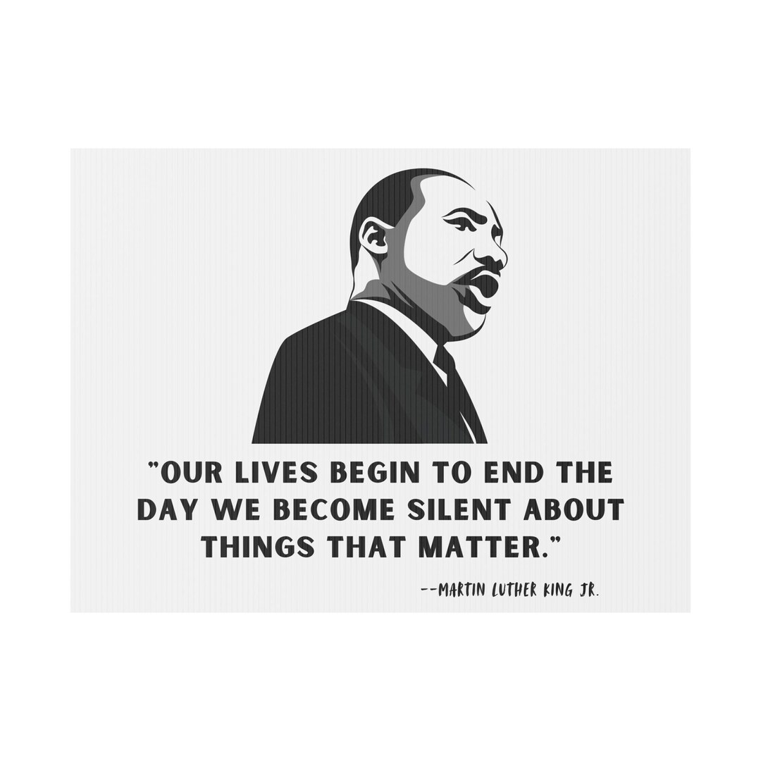 MLK Jr Political Yard Sign, Statement Yard Decor, Civic Activism Sign ...