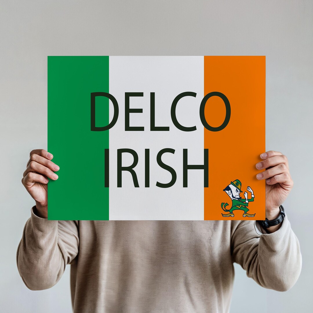 PRINTABLE | DELCO Irish + Notre Dame Poster, Irish Flag, Notre Dame ...