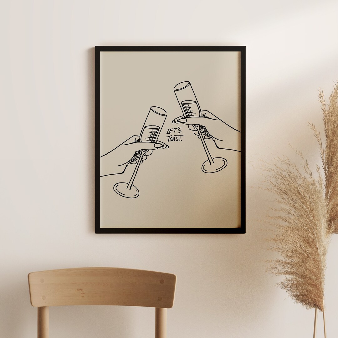 Let's Toast | Cheers! | Downloadable Print | Champagne Glass | White ...