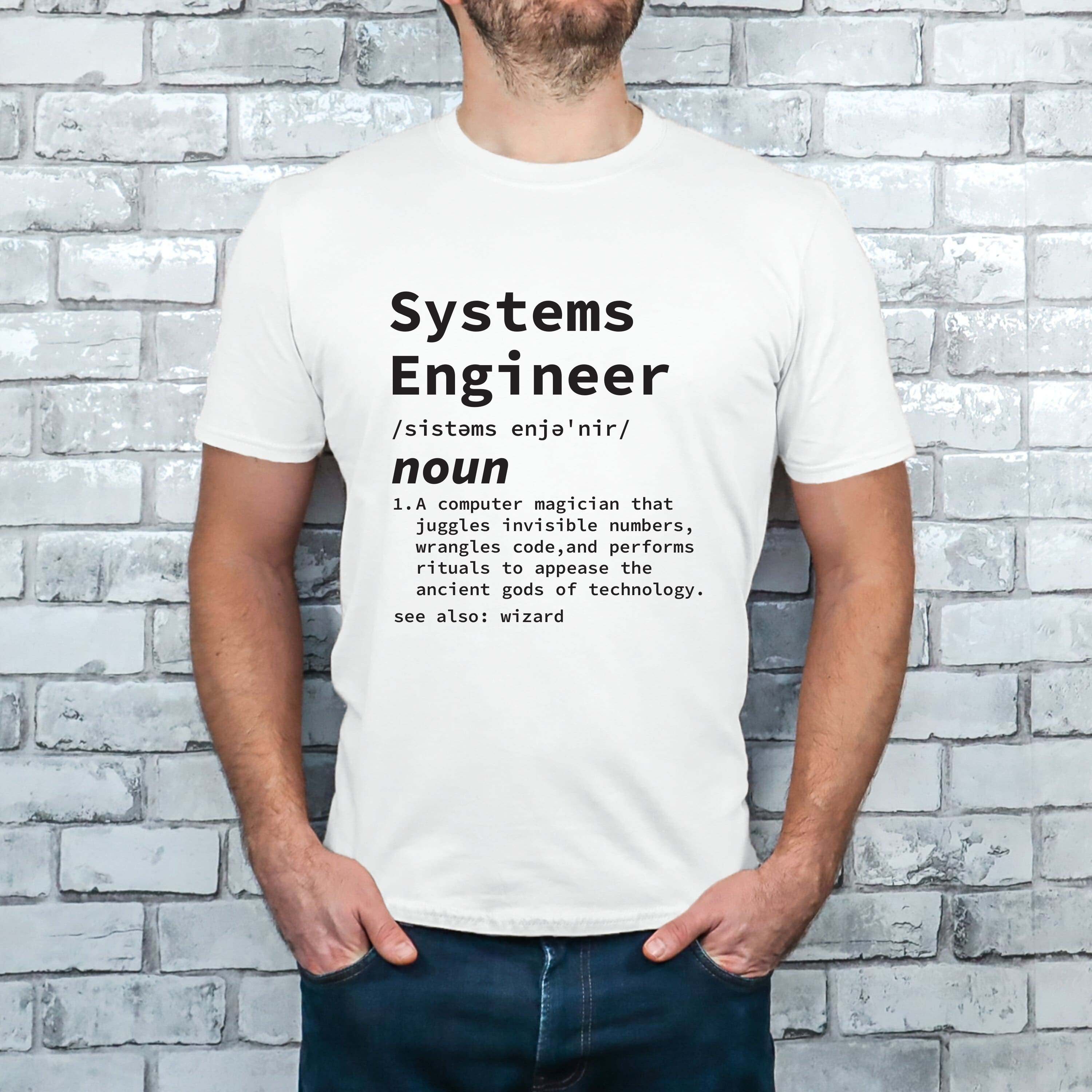 Systems Engineer Definition Shirt, Funny Tech Tee, Computer Science ...