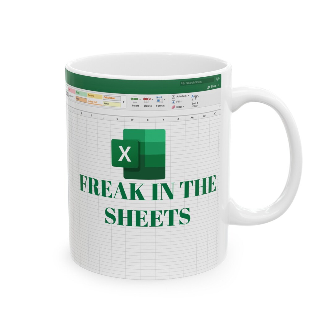 Freak in the Sheets Excel Spreadsheet Lover Perfect Gift for Coworkers ...