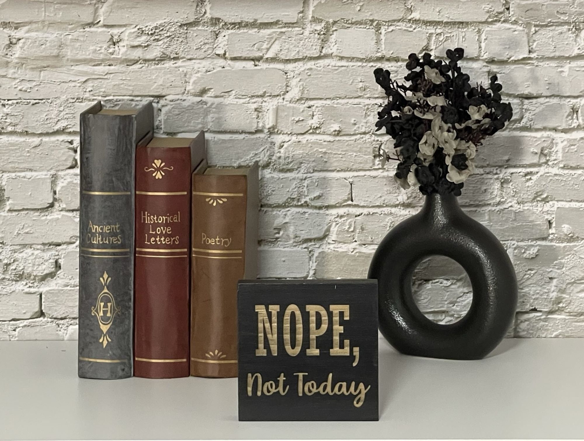 Nope Not Today I Funny Block Sign I Desk Decor I Office Gift I Home ...