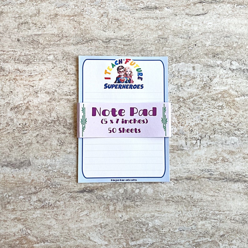 5x7 Notepad I Teach Future Superheroes Notepad for Note Taking Memo Pad ...