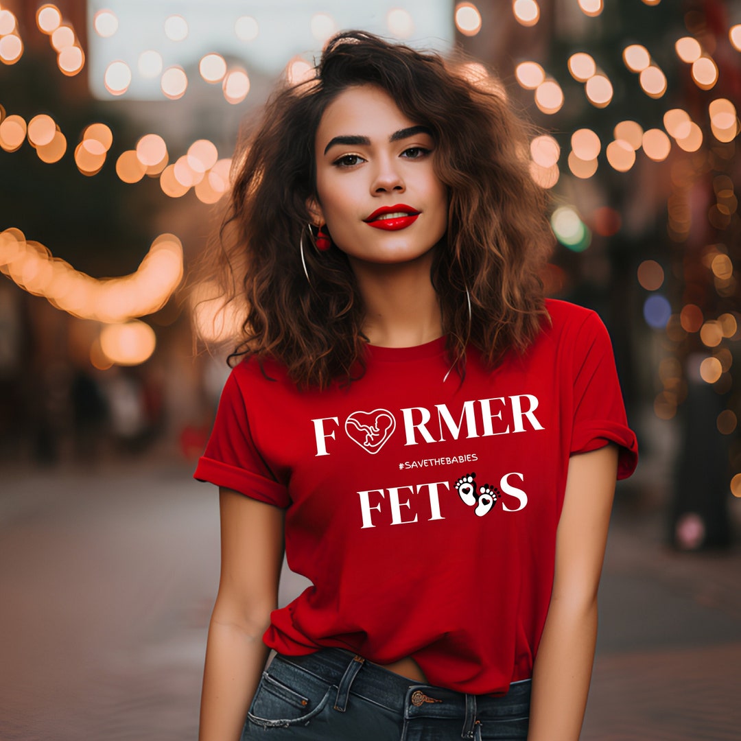 Pro Life Shirt,choose Life,former Fetus,save the Babies,christian Shirt ...