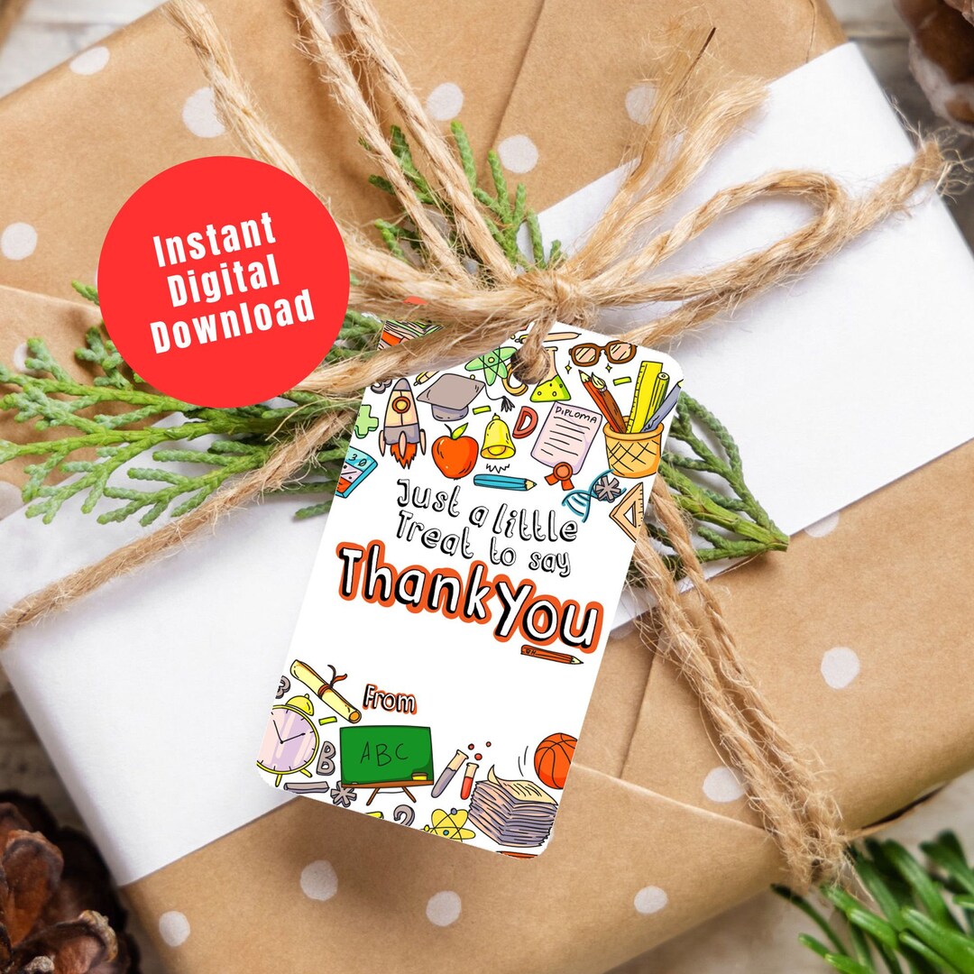 Teacher Gift Tag Thank You Teachers Appreciation End of Year Gift ...