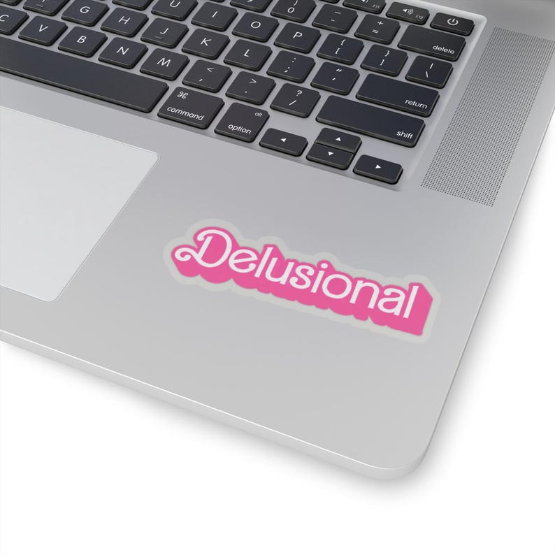 Delusional Barbie Kiss-cut Sticker, Funny Cute Pink Sticker, Vinyl ...