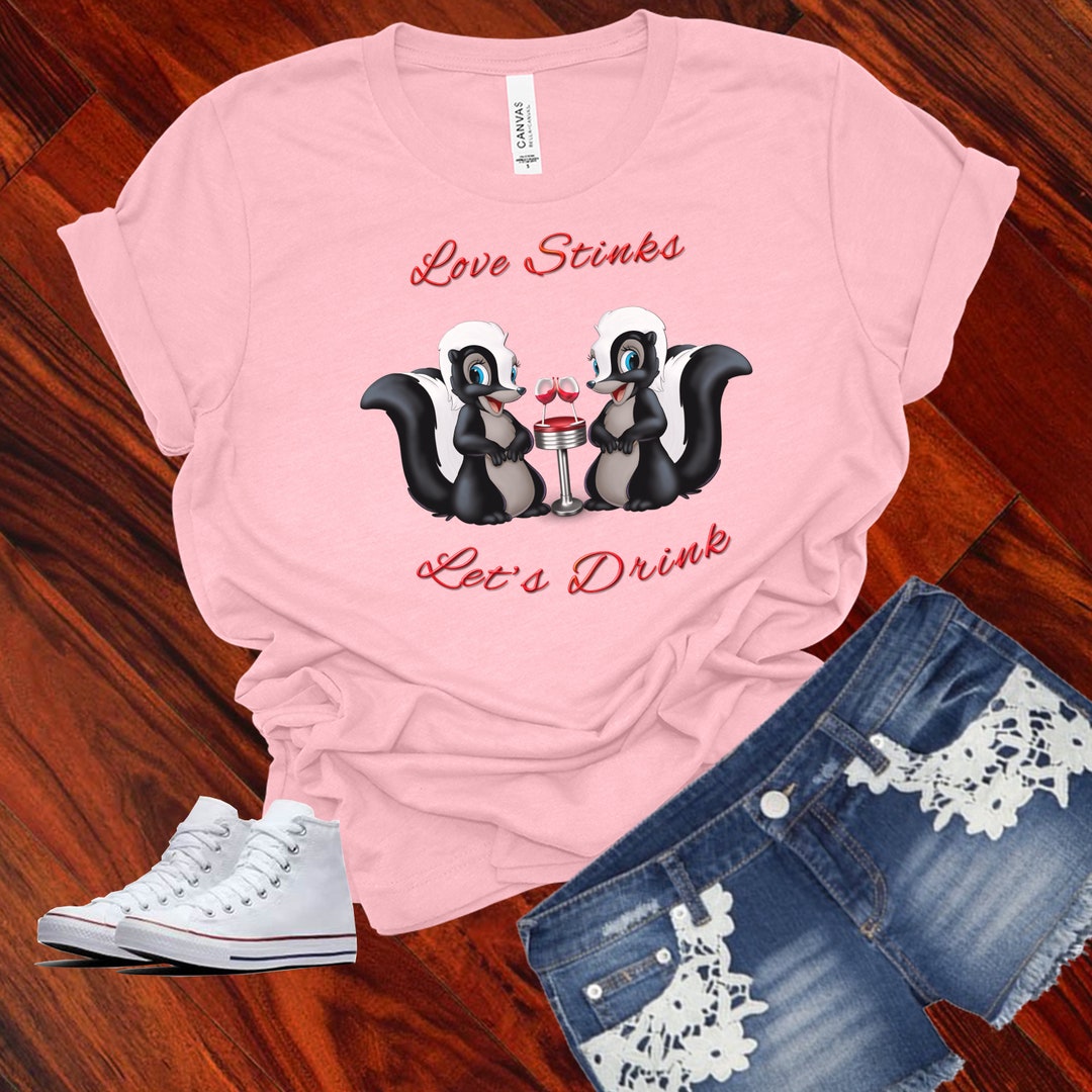 Love Stinks Skunk Shirt: Funny Anti-valentine's Day Tee - Etsy