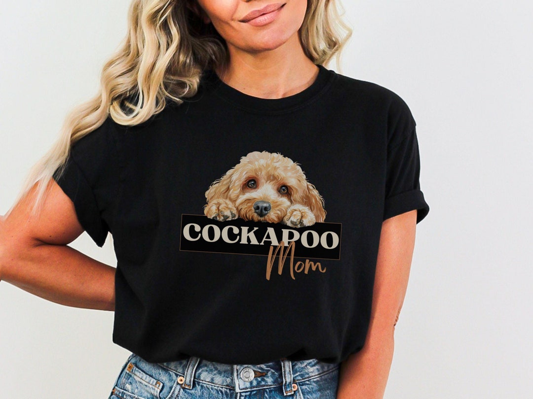 Cockapoo Mom Shirt, Cute Peeking Cockapoo Tee, Funny Gift for Cockapoo ...