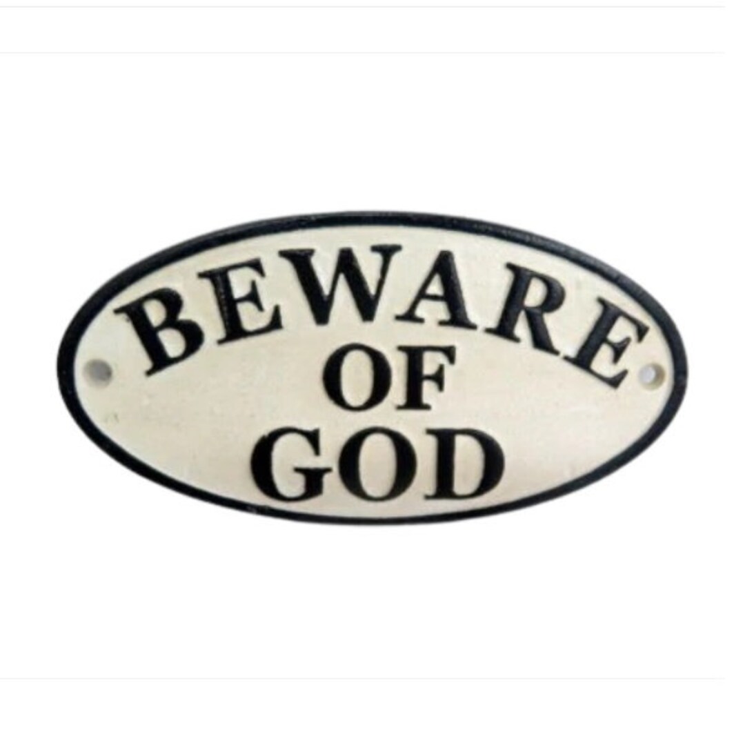 Beware of God Sign Cast Iron 17.5cm - Etsy
