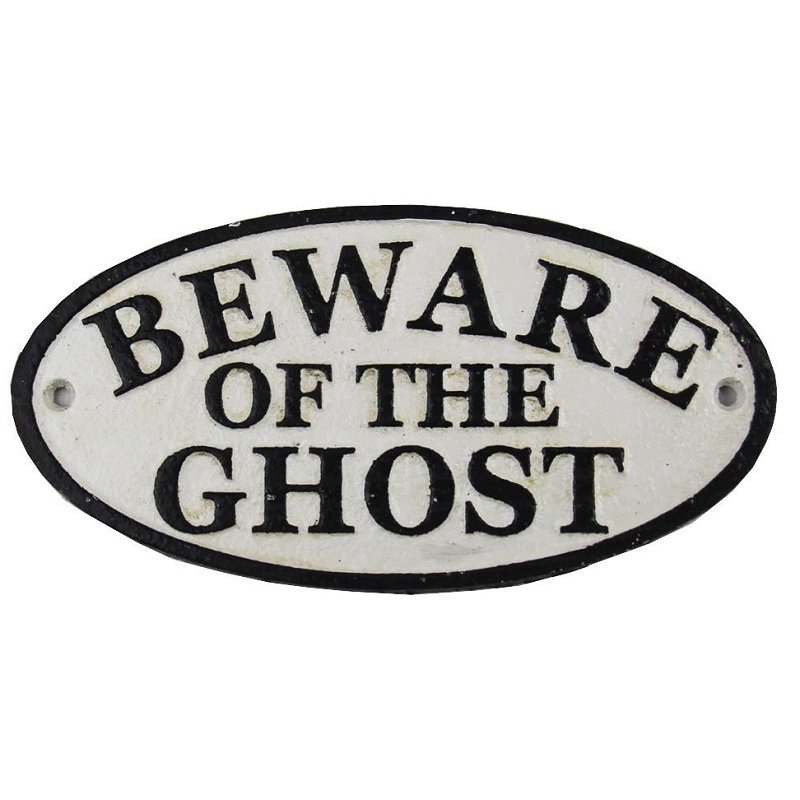 Beware of the the Ghost Sign Cast Iron 17.5cm - Etsy