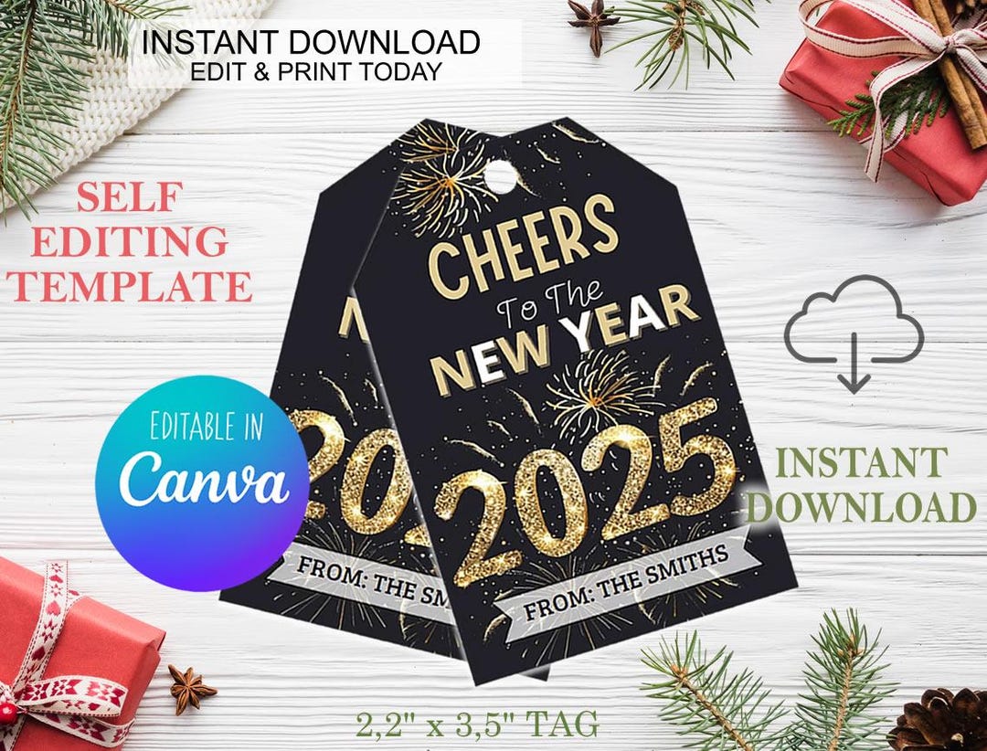 Happy New Year Gift Tag Printable, Cheers to the New Year 2025 Tags ...