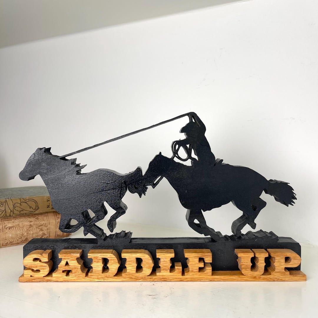 Saddle up Wood Western Themed Wood Decor Sign for Tabletop Hand Crafted ...