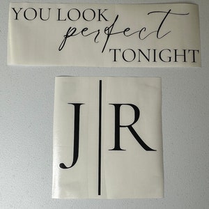 You Look Perfect Tonight Selfie Wedding Mirror Decal - Etsy