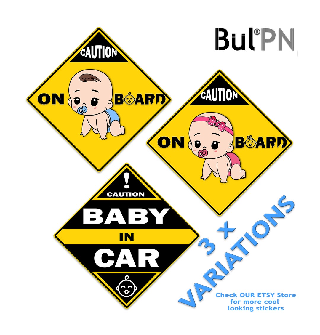 Baby on Board – High Quality Vehicle Sticker (5x5 Inch) Water and UV ...