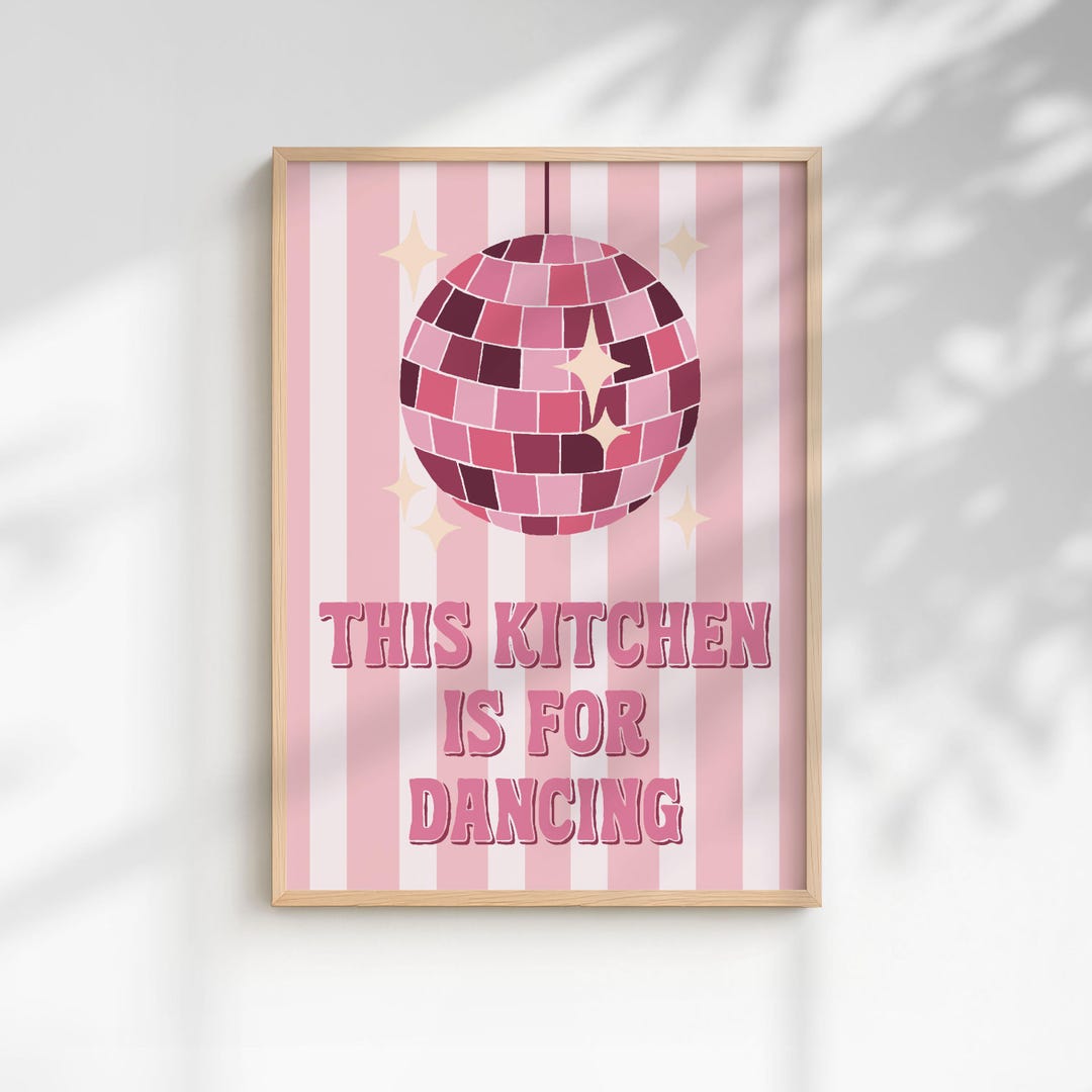 This Kitchen is for Dancing, Slogan Quote Print, Typography Print, Fun ...
