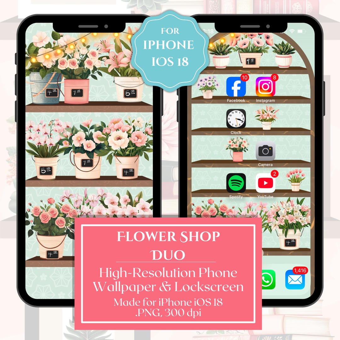 Flower Shop Wallpaper for iPhone Ios 18, Floral Lock Screen & Home ...