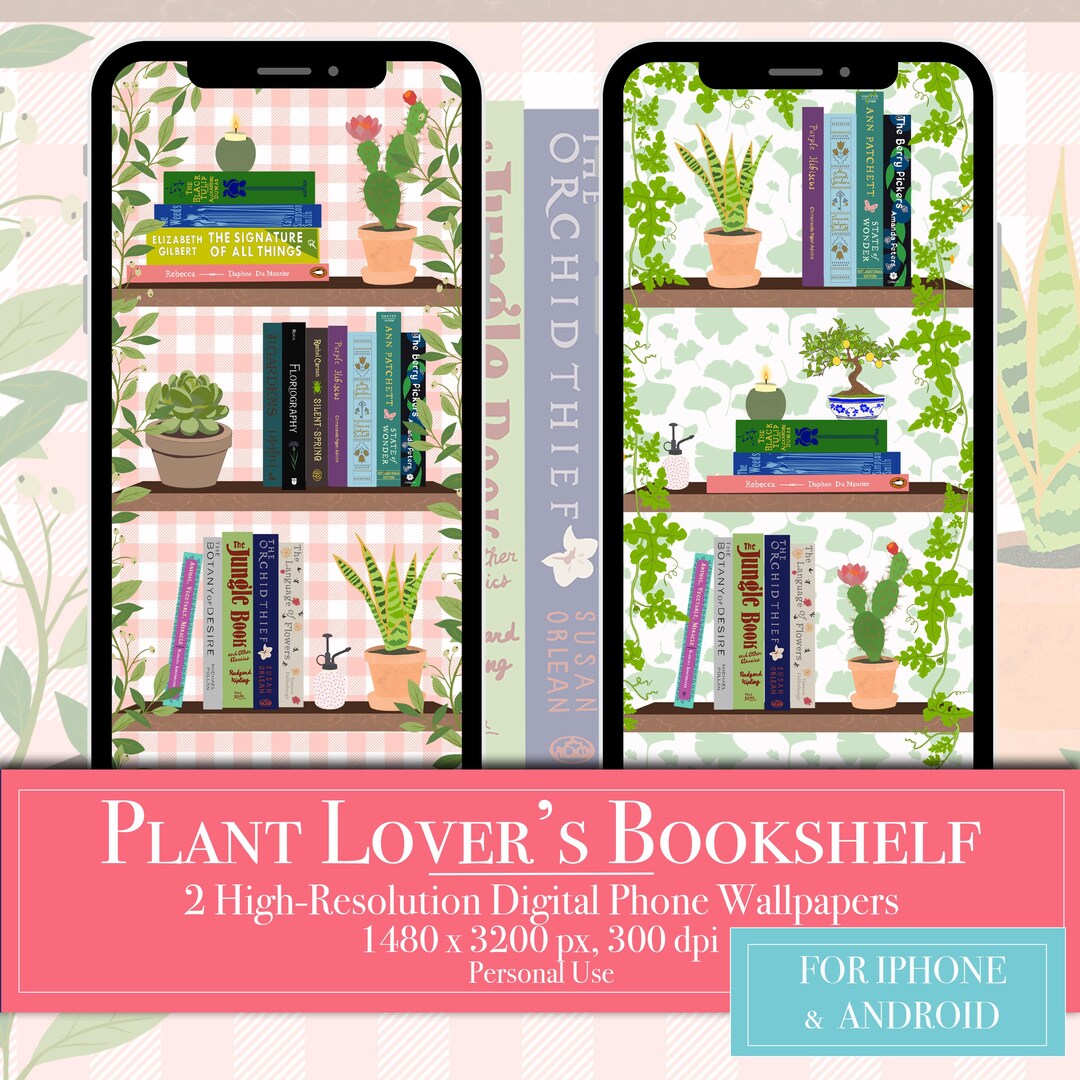 Plant Lovers Bookshelf iPhone Android Wallpapers, Houseplant Digital ...