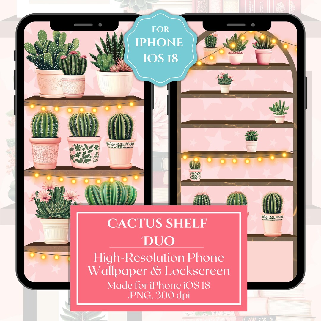 Cactus Shelf Wallpaper for iPhone Ios 18 - Large Icons Friendly I Plant ...