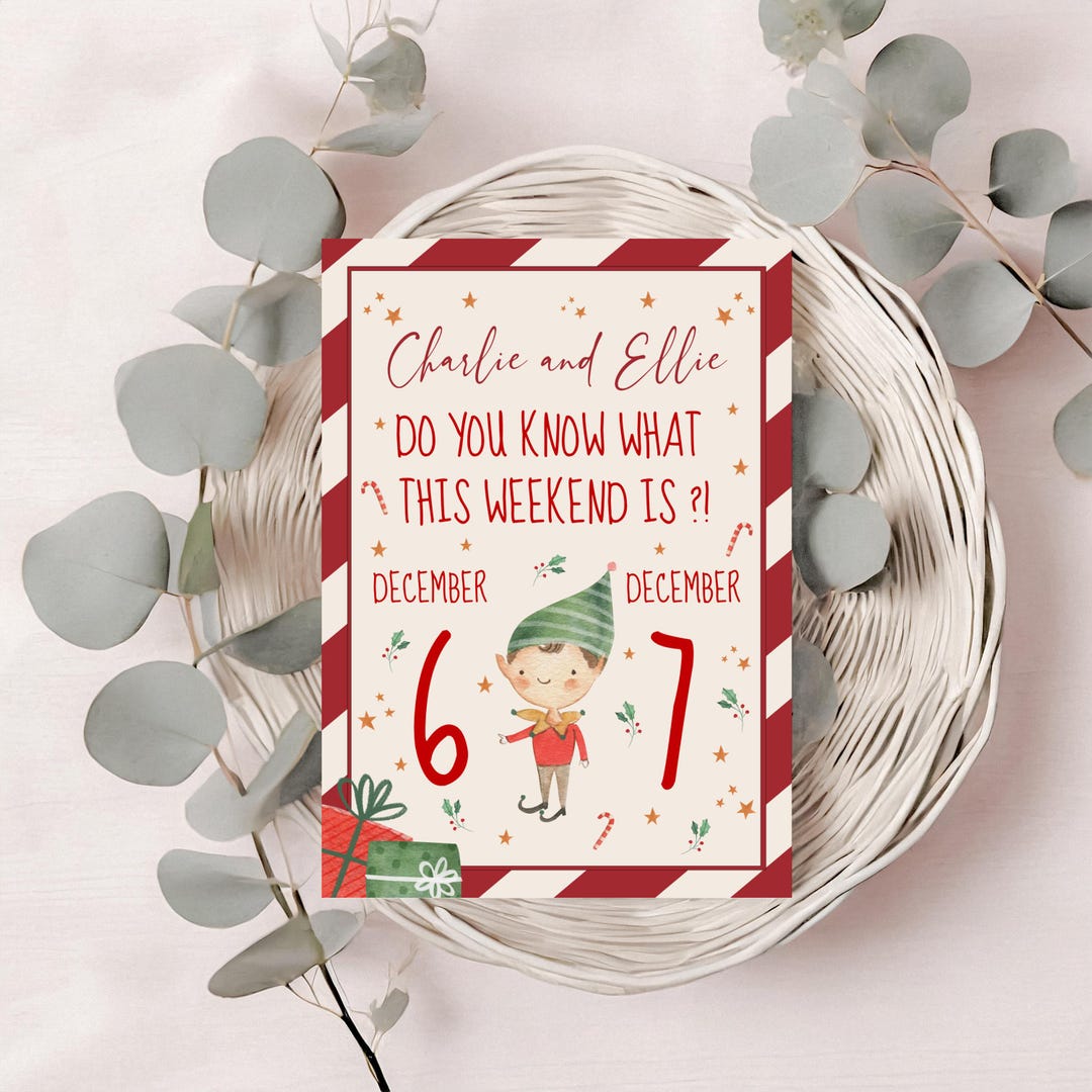 SIX SEVEN Elf Weekend Editable Template, 6 7 Printable Elf Prop Sign ...
