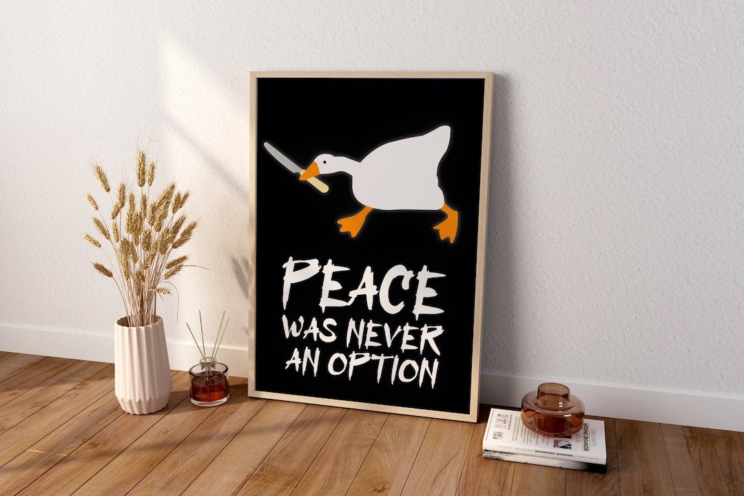 Peace Was Never an Option Duck Canvas Wall Art, Funny Duck Poster ...