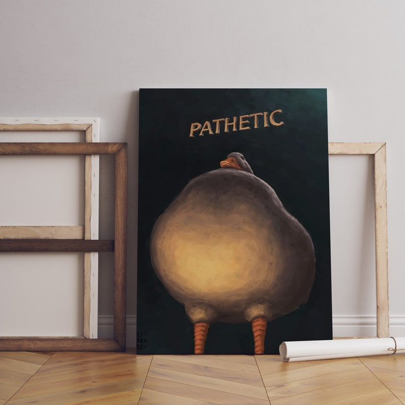 Pathetic Duck Canvas Wall Art, Pathetic Duck Poster, Funny Canvas Wall ...