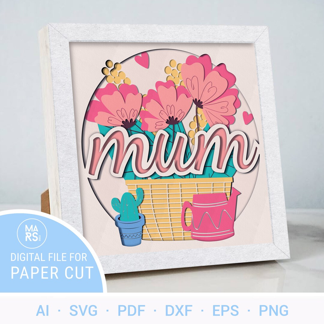 MUM Shadow Box Svg File and Paper Craft, Mother Shadowbox Svg and ...