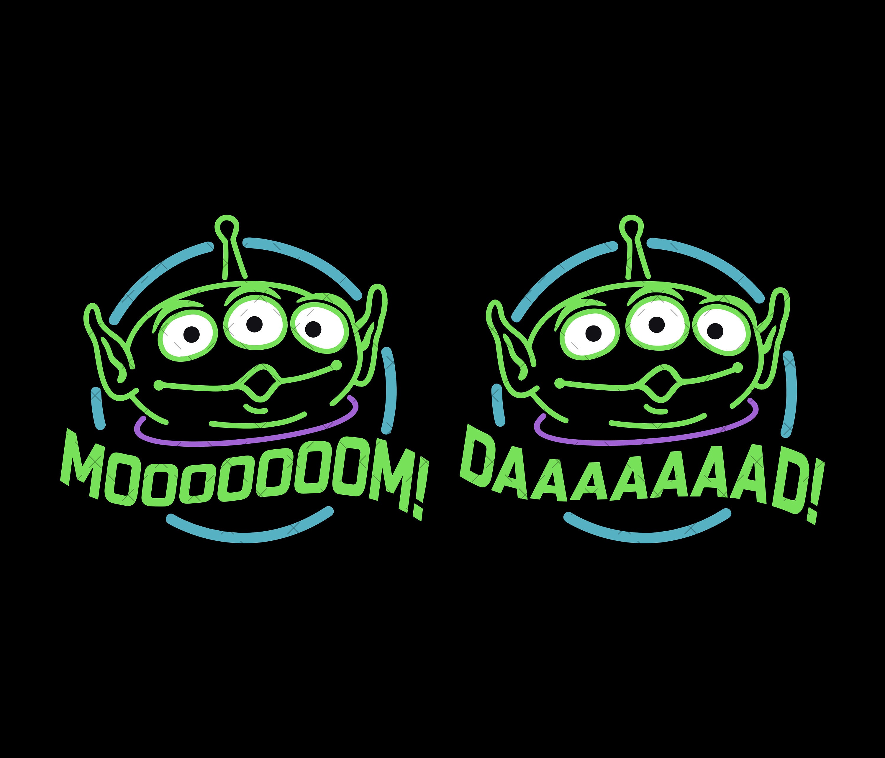 Toy Story Alien Dad Mom Png Svg, Toy Story Dad Mom Svg Png, Toy Story ...