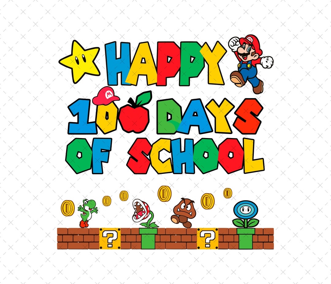 Mario Png, Mario 100 Days of School Png, School Png, Teacher Png, Happy ...