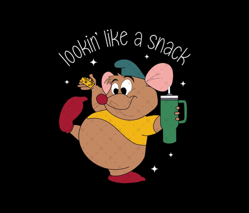 Gus Gus Mouse Png Svg, Lookin' Like A Snack Gus SVG, Gus Svg, Princess ...