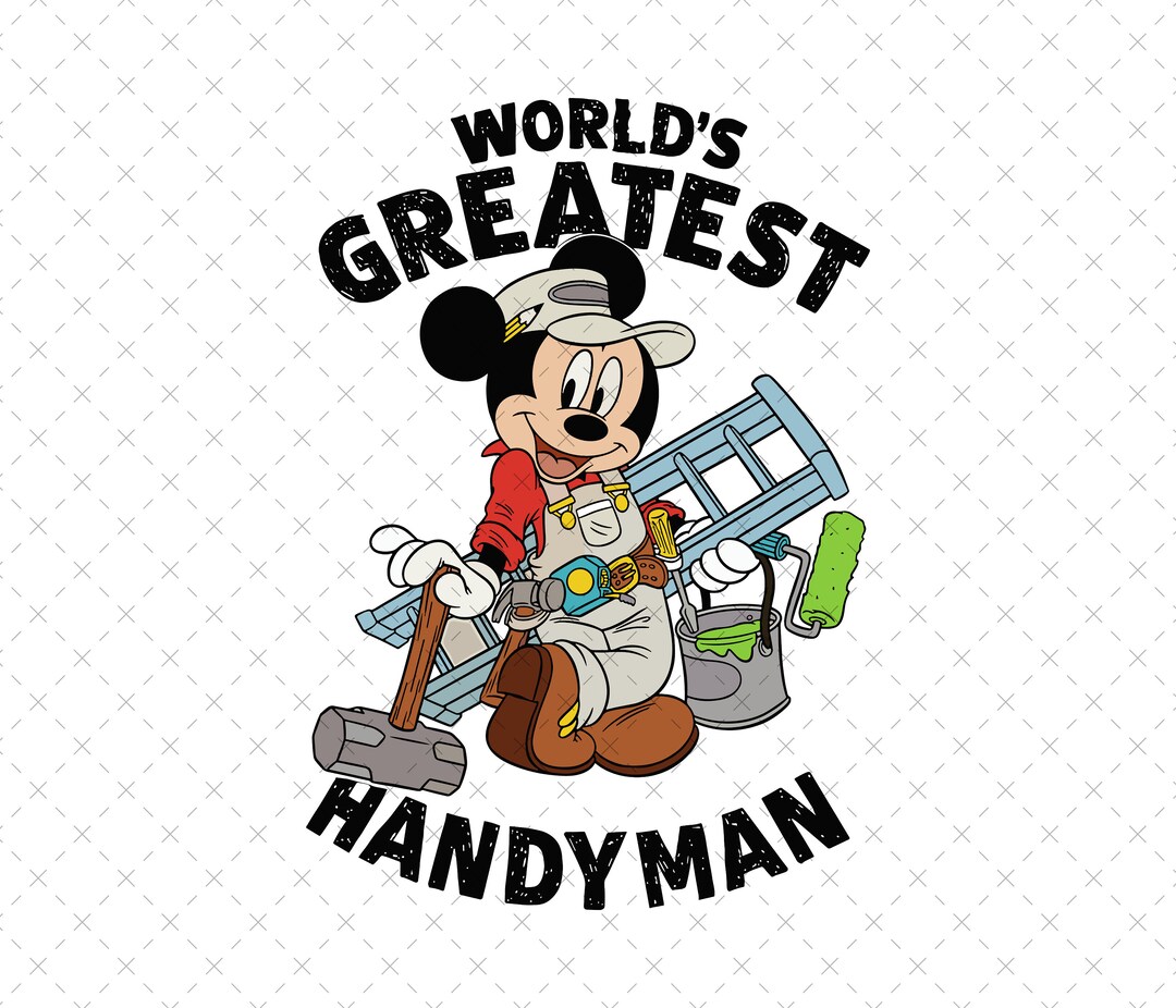 World's Greatest Handy Man Mouse Png, Father's Day Png, Mouse Father's ...