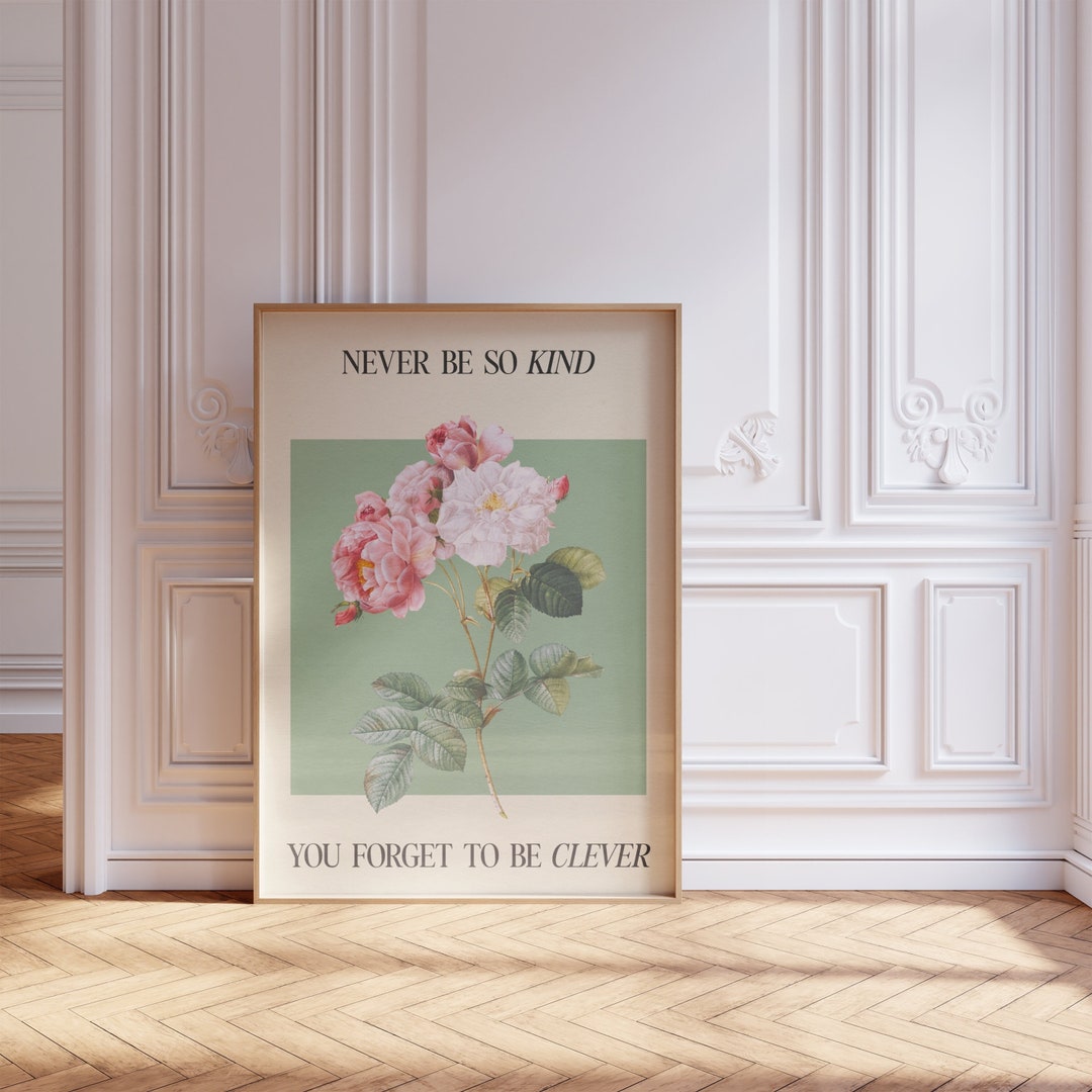 Never Be so Kind You Forget to Be Clever Digital Print | Music Wall Art ...