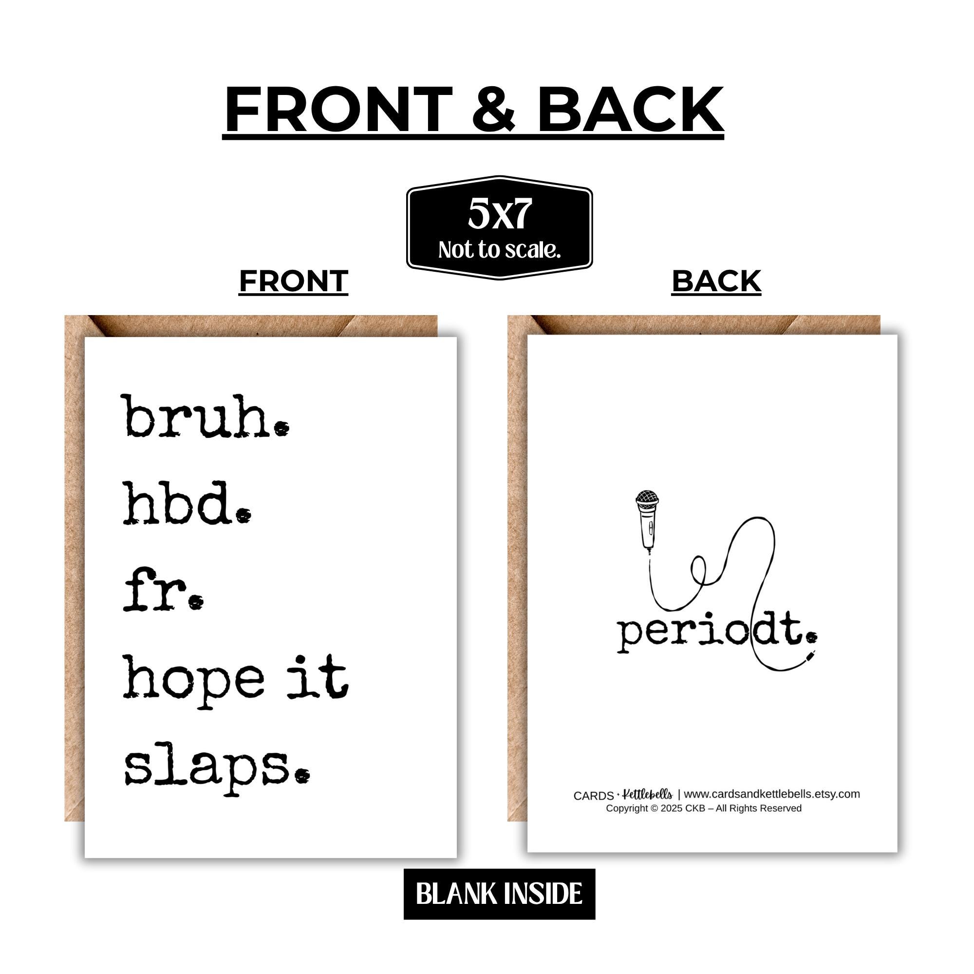 Bruh. HBD. FR. Hope It Slaps | Gen Z Birthday Card | Gen Z Slang | Bruh ...